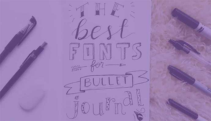 25+ Bullet Journal Fonts to Make Your BuJo Fancy in 2019 - Master Bundles