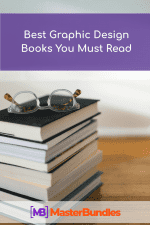 82+ Graphic Design Books You Must Read in 2021 📖 - Master Bundles