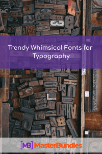 Best Whimsical Fonts 2021 - 50+ Trendy Whimsical Fonts for Typography ...