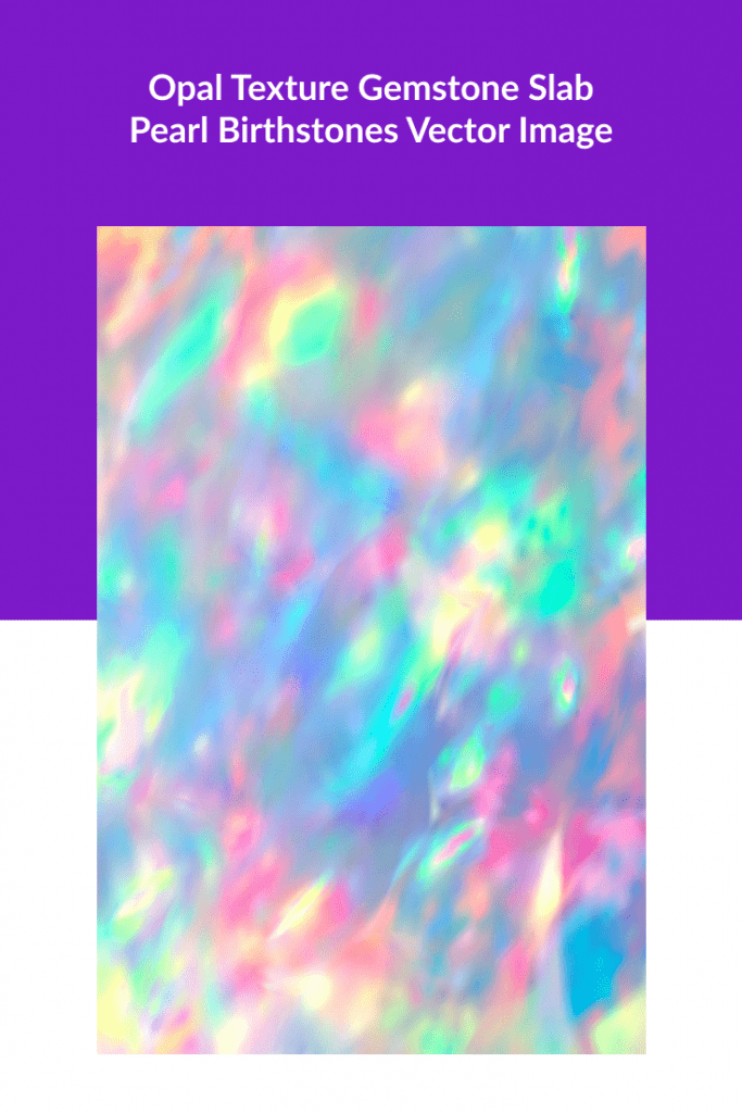 10+ Best Opal Texture Images in 2021: Free and Premium-Master Bundles