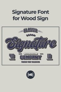 35+ Best Fonts for Wood Signs in 2021. Best Free and Premium Fonts
