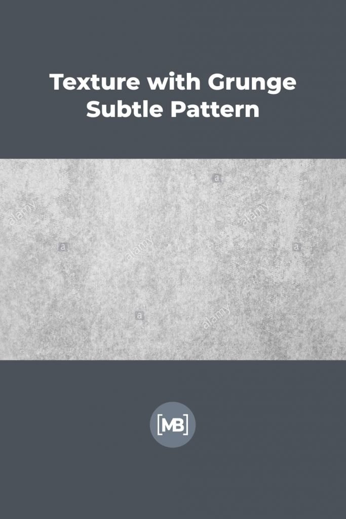 20+ Best Subtle Grunge Textures for 2021: Free and Premium