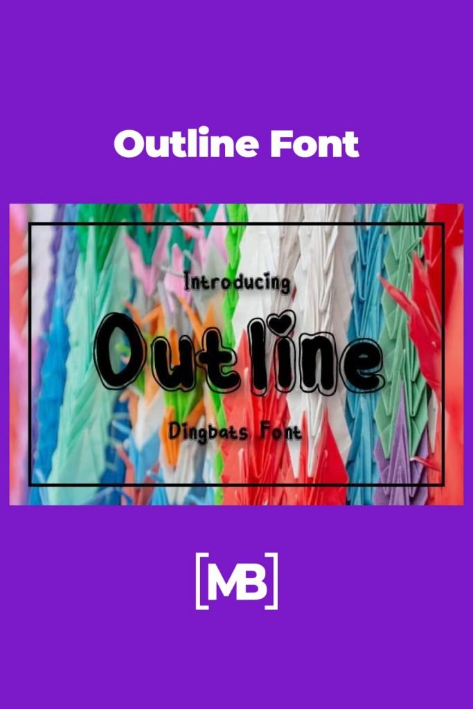 30+ Best Outline Fonts for 2021: Free and Premium