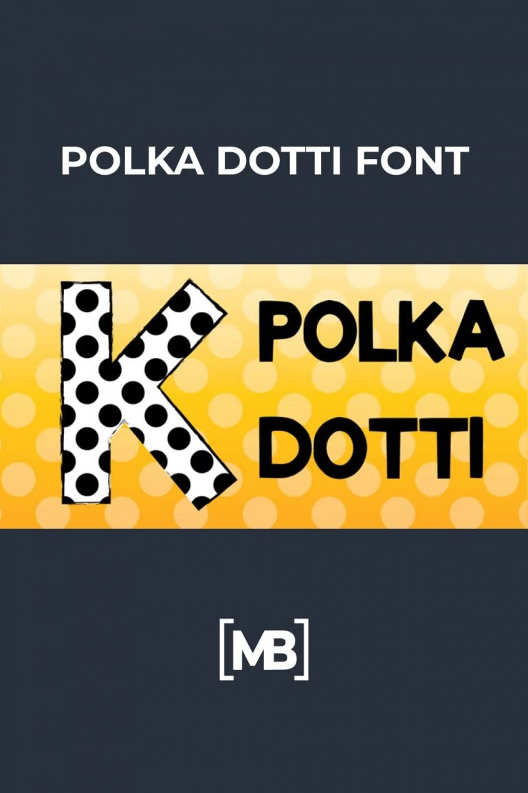 16 Best Polka Dots Fonts in 2023: Free and Premium - MasterBundles