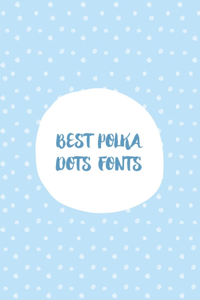 16 Best Polka Dots Fonts in 2023: Free and Premium - MasterBundles