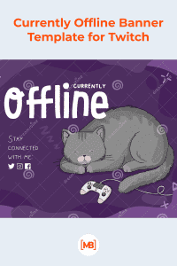 10+ Best Twitch Offline Banner Templates: Free and Premium Templates