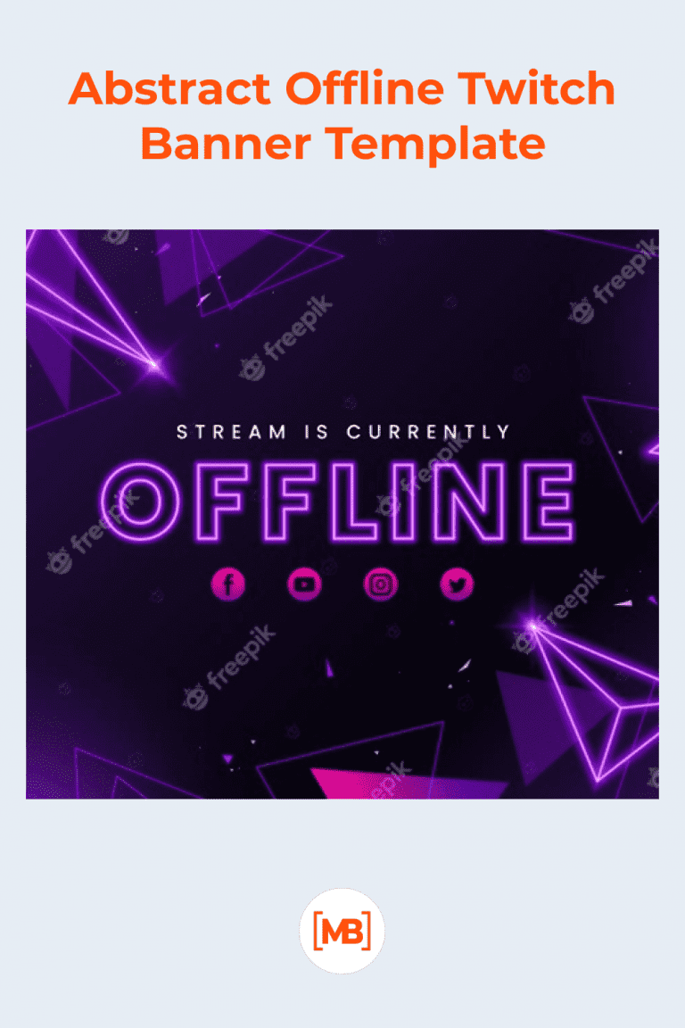 10+ Best Twitch Offline Banner Templates: Free and Premium Templates