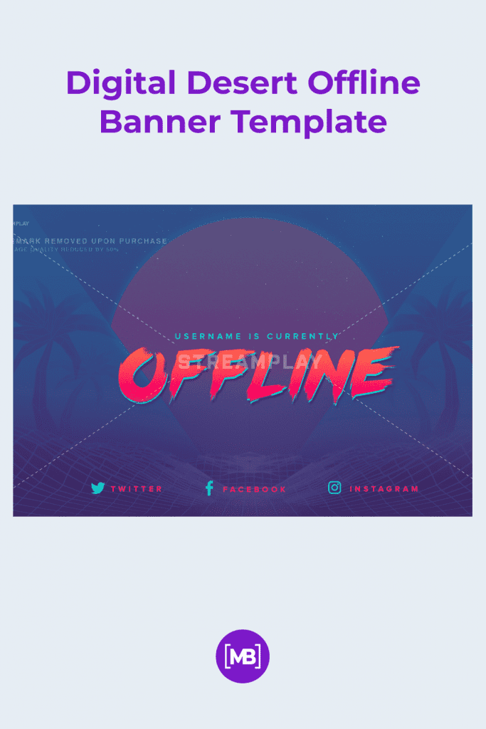 10+ Best Twitch Offline Banner Templates: Free and Premium Templates
