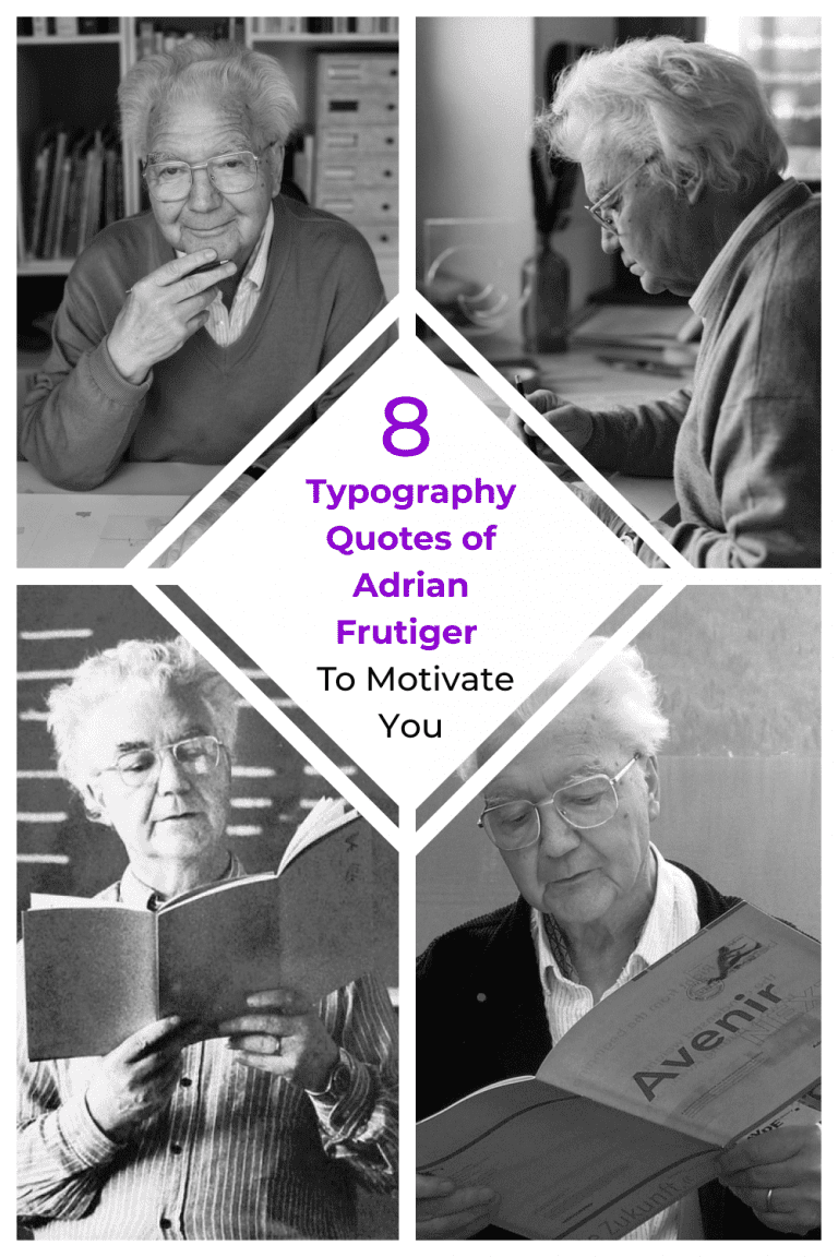 8 Typography Quotes of Adrian Frutiger To Motivate You – MasterBundles