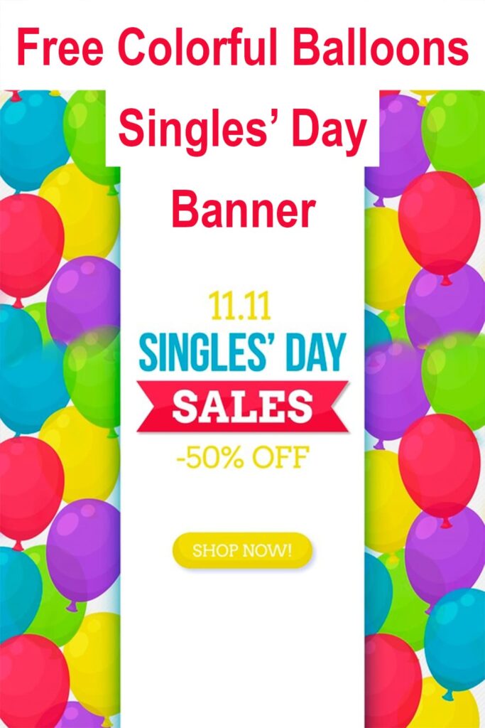 Free Colorful Balloons Singles' Day Banner – MasterBundles