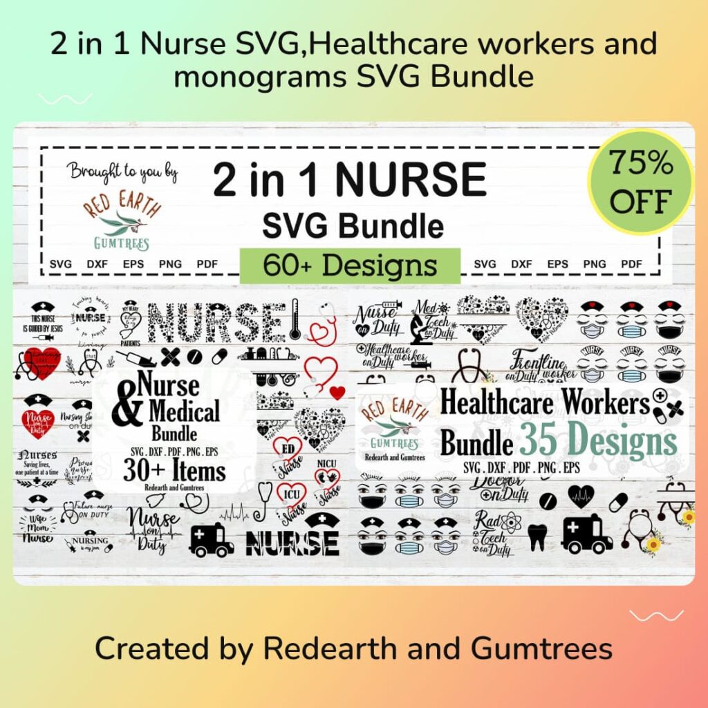 2 in 1 Nurse SVG, Healthcare Workers and Monograms SVG Bundle ...
