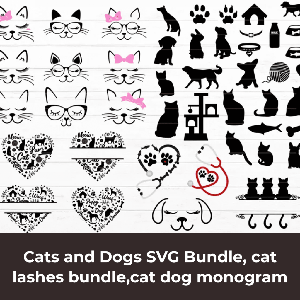 Cats and Dogs SVG Bundle, Cat Lashes Bundle, Cat Dog Monogram ...