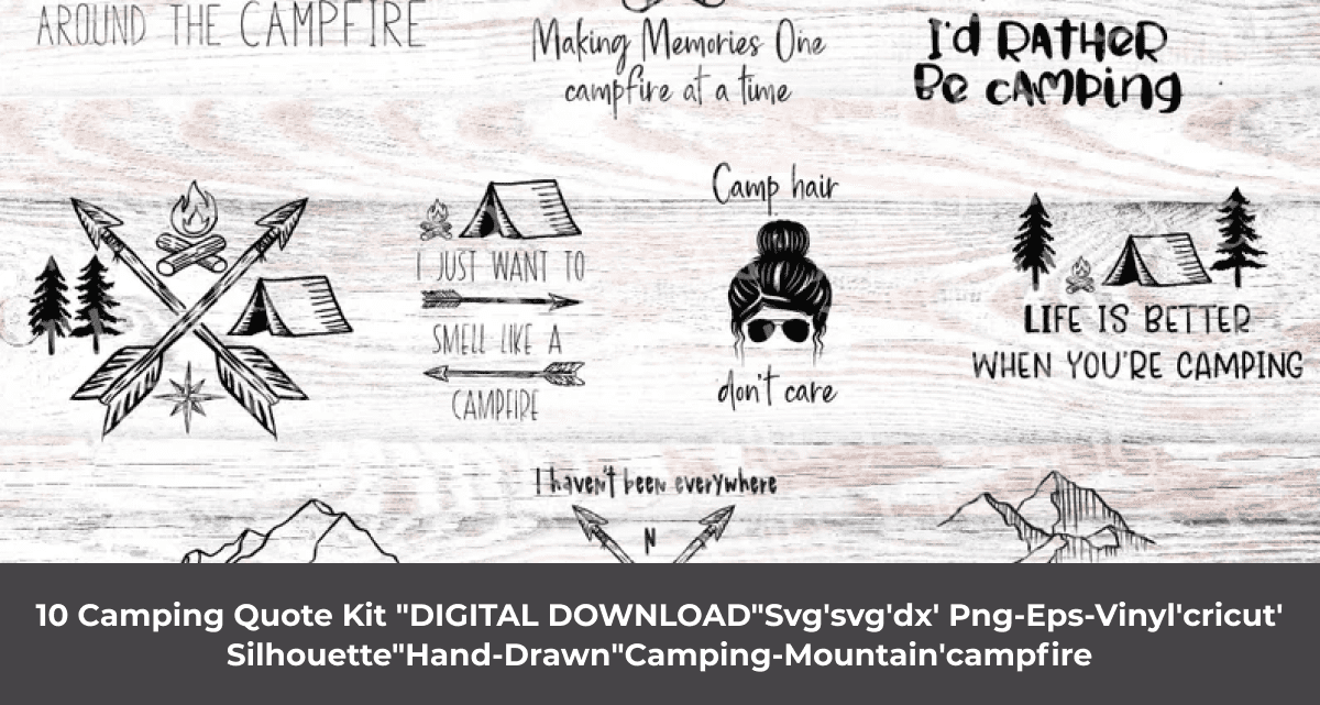 10 Camping Quote Bundle – MasterBundles