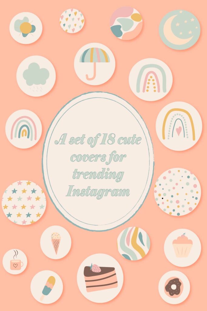 A set of 18 cute covers for trending Instagram stories - MasterBundles