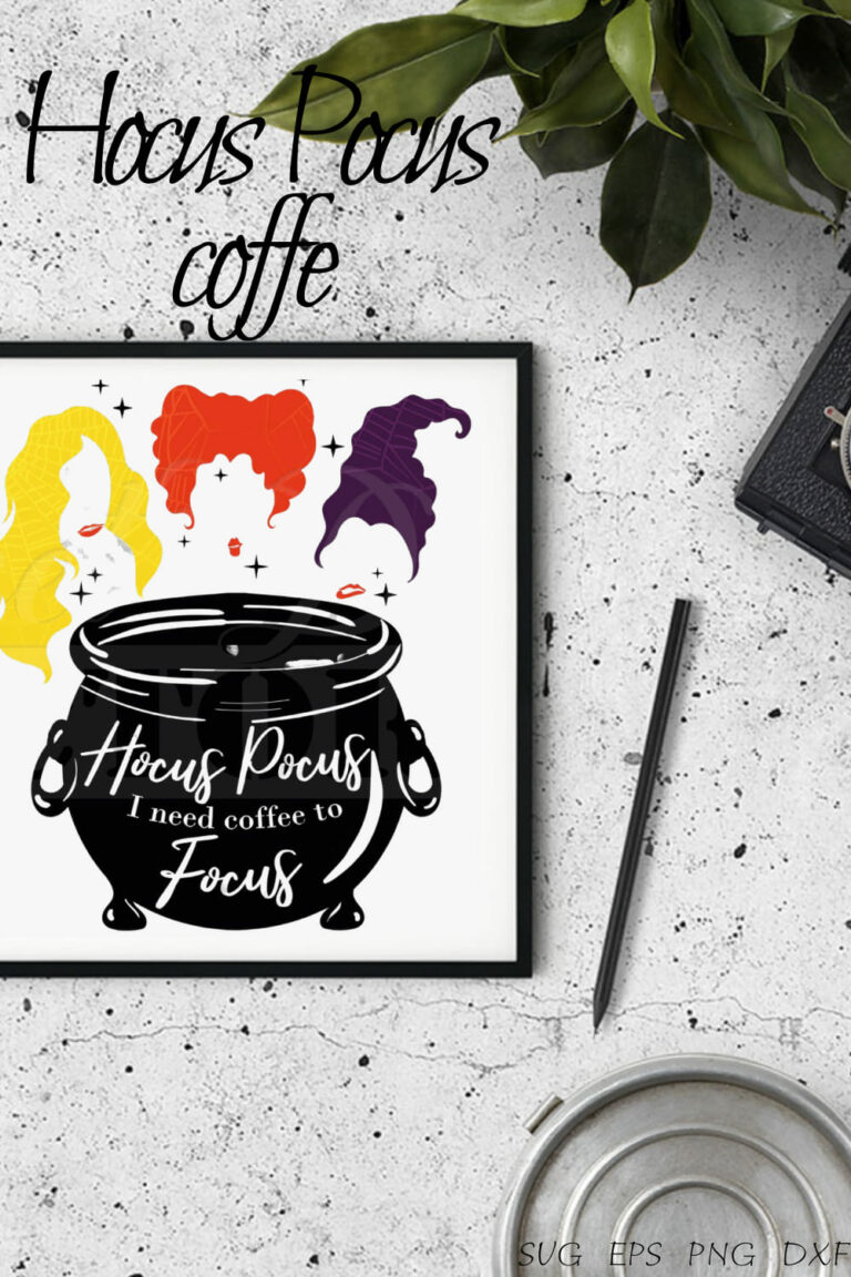 Hocus Pocus, Coffee SVG – MasterBundles