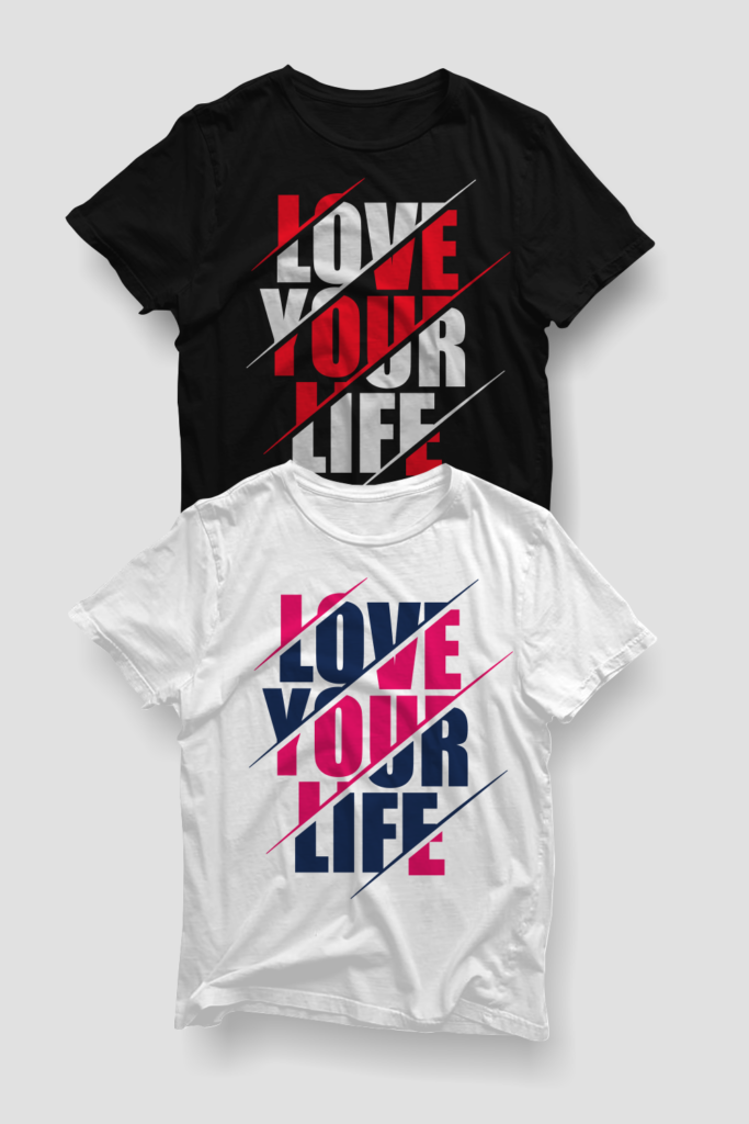 Love Your Life - Lettering Typography T shirt Design - MasterBundles