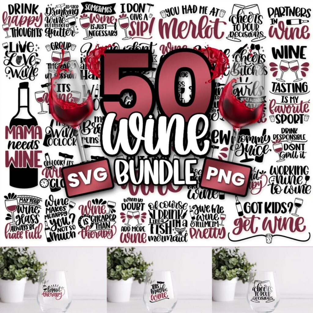 Wine SVG Bundle, Wine Glass SVG, Wine Bag, Wine Quotes SVG – MasterBundles