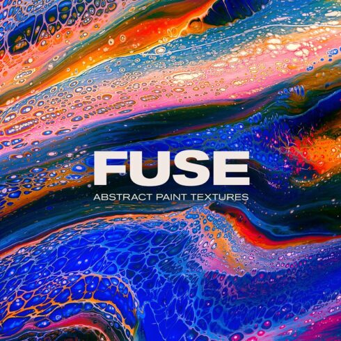 Fuse: Abstract Paint Textures | Master Bundles