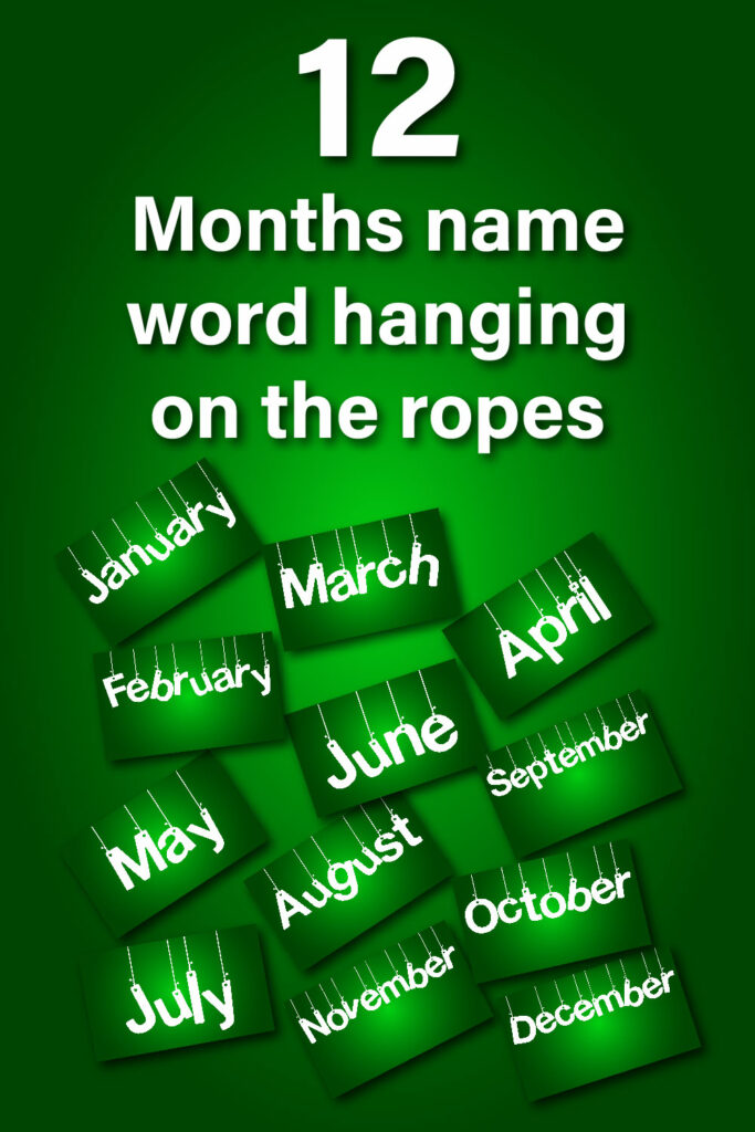 Months name word hanging on the ropes | MasterBundles
