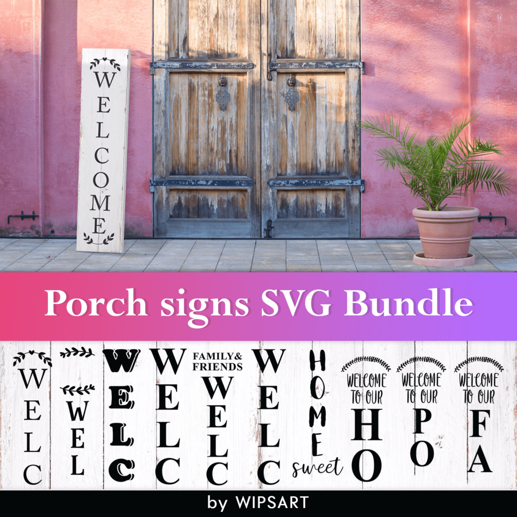 Porch signs SVG Bundle, Welcome Porch Sign SVG | Master Bundles