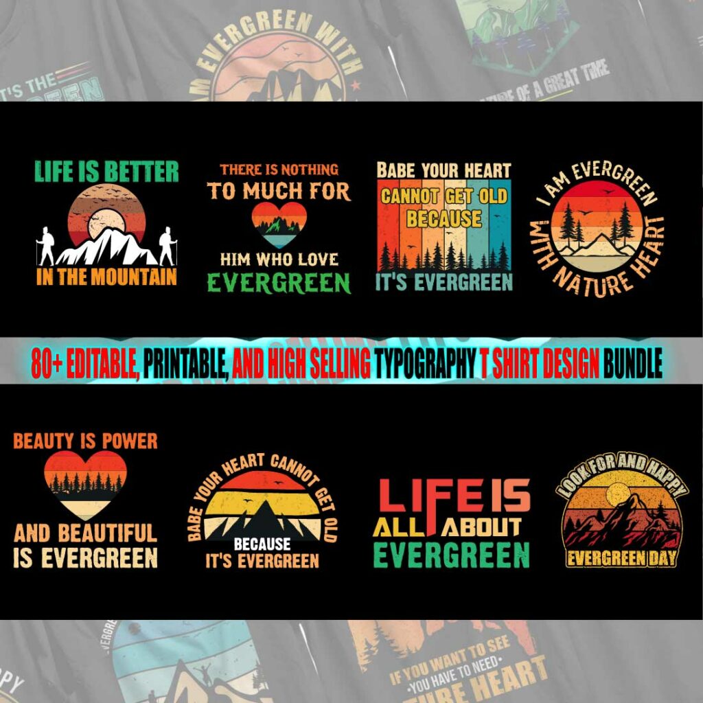 Vintage Evergreen Typography T-Shirt Design Bundle On $6 - MasterBundles
