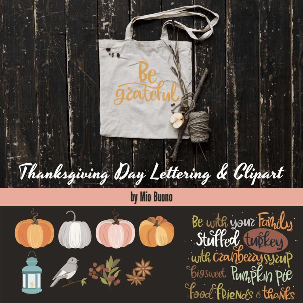 Thanksgiving Day Lettering & Clipart – MasterBundles