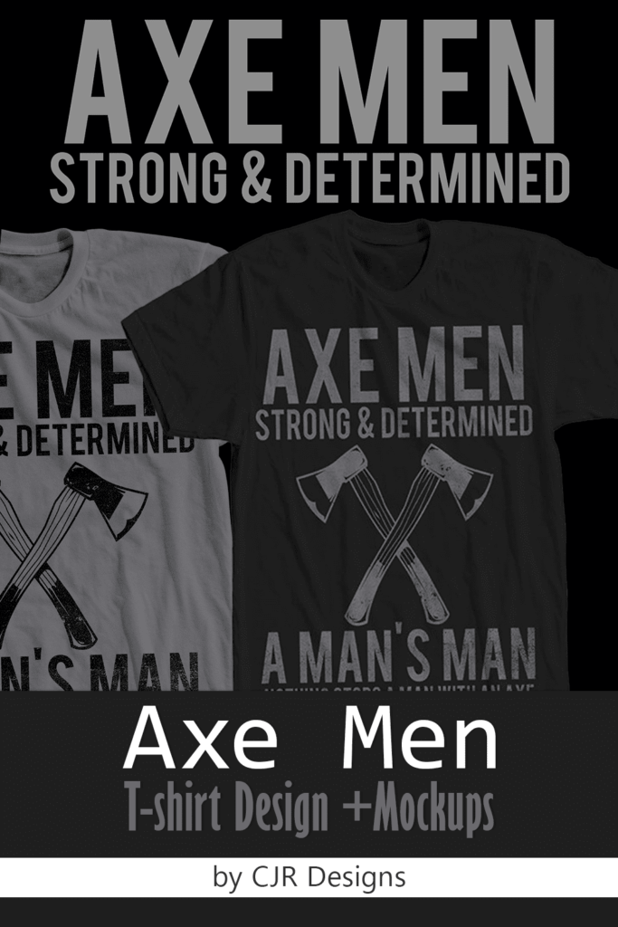 Axe Men T-Shirt Design +Mockups – MasterBundles