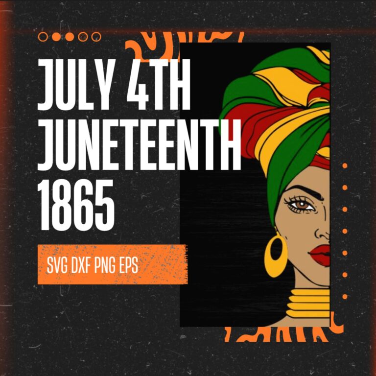 July 4Th Juneteenth 1865 – MasterBundles