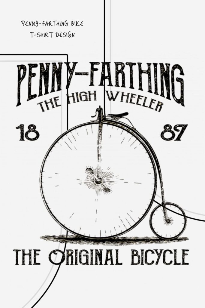 Penny-Farthing Bike T-Shirt Design – MasterBundles