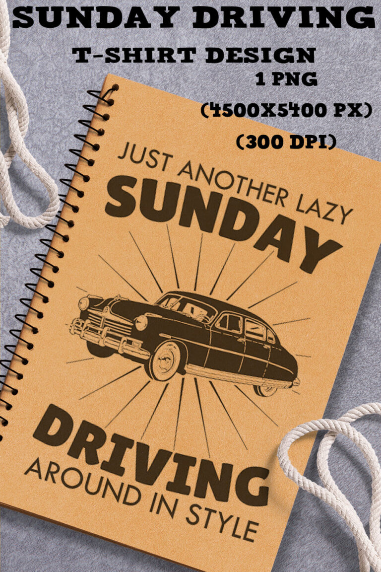 Sunday Driving T-Shirt Design – MasterBundles