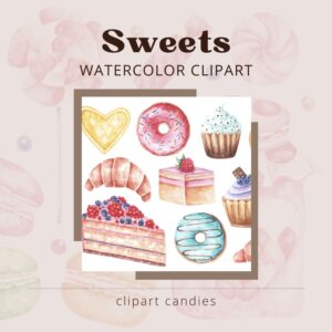 Watercolor Clipart Sweets, Pastries. Clipart Candies. – MasterBundles