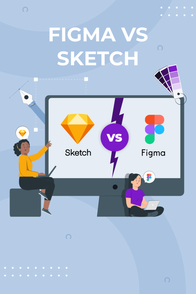 Essential Figma vs Sketch Differences: Which to Choose?