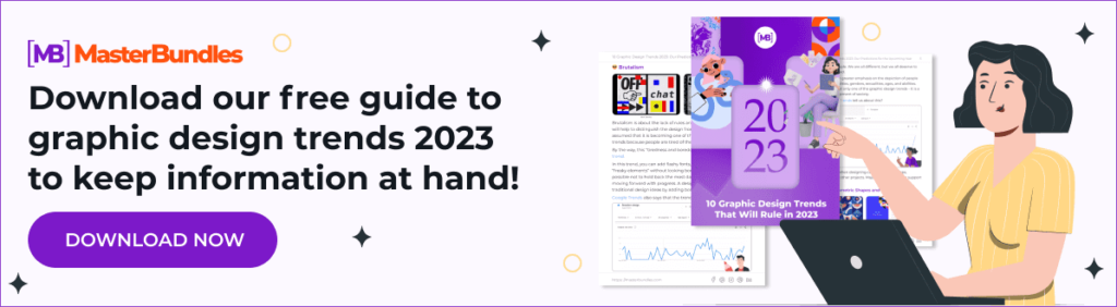 10 Graphic Design Trends That Will Rule in 2023