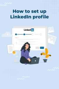 Guide to Crafting the Perfect LinkedIn Profile As a Graphic Designer