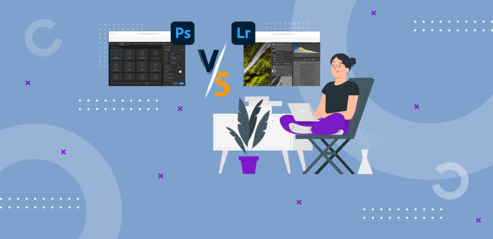 Lightroom vs Photoshop: Which Software is Better for Photo Editing?