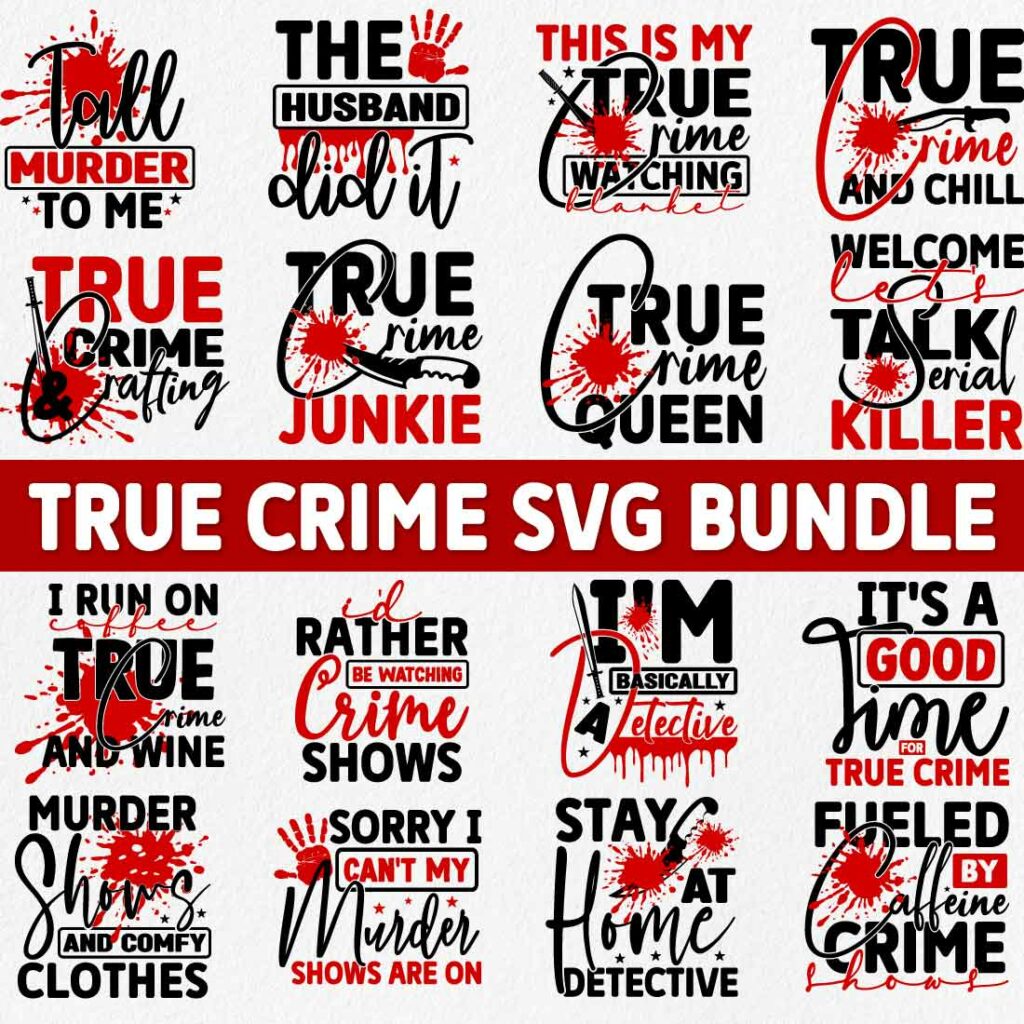 True Crime SVG Bundle - MasterBundles