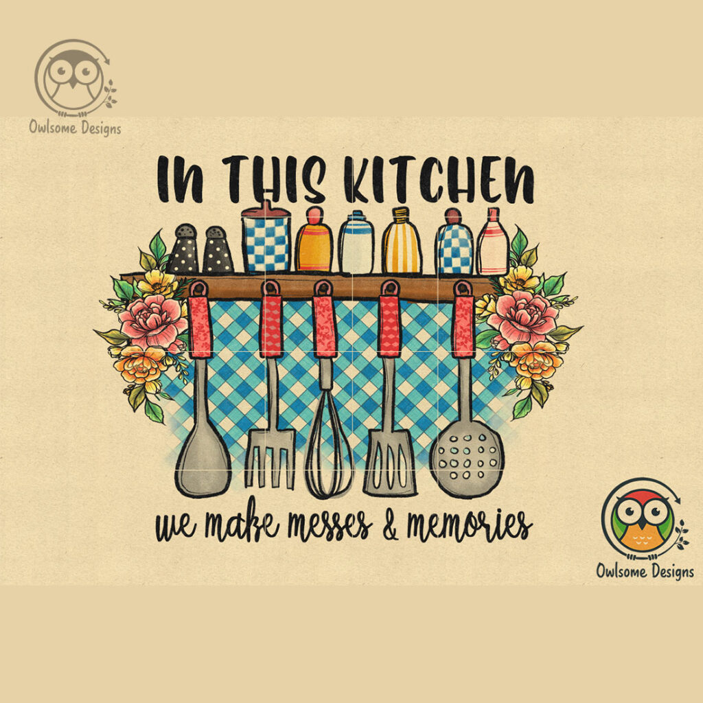 In This Kitchen Sublimation PNG Designs - MasterBundles