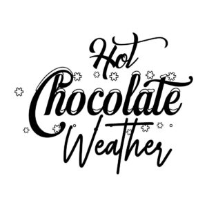 Hot Chocolate Weather SVG Designs - MasterBundles