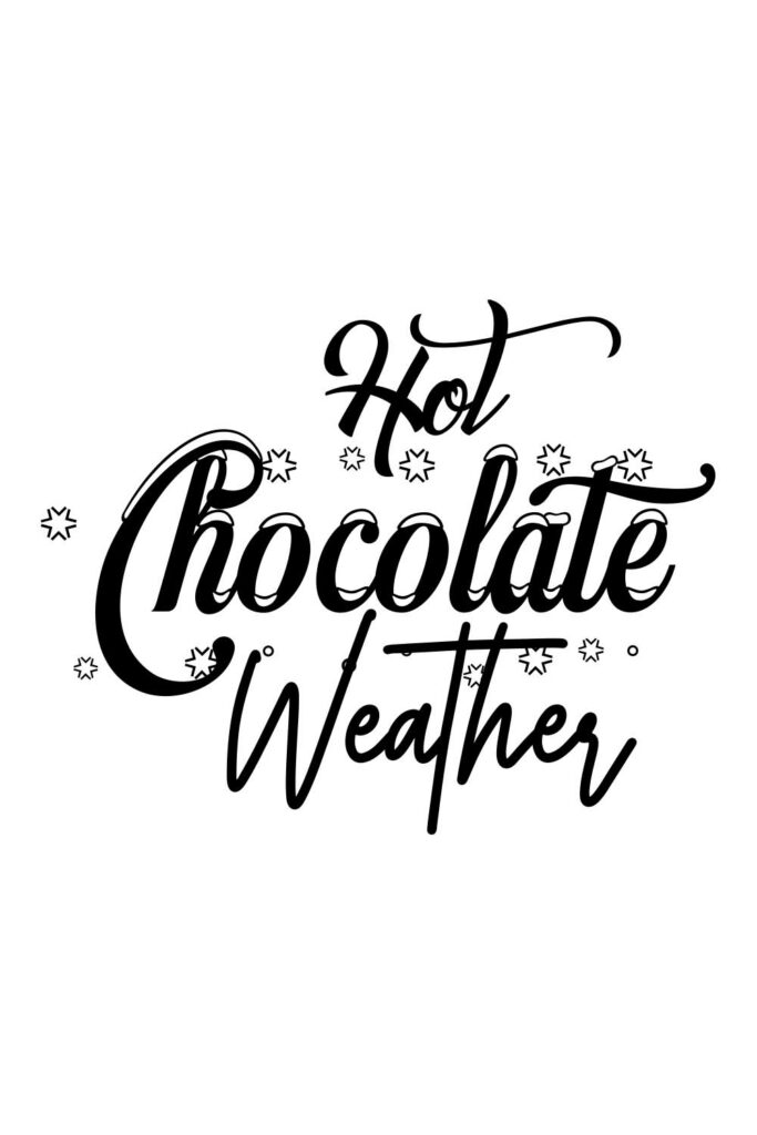 Hot Chocolate Weather SVG Designs - MasterBundles