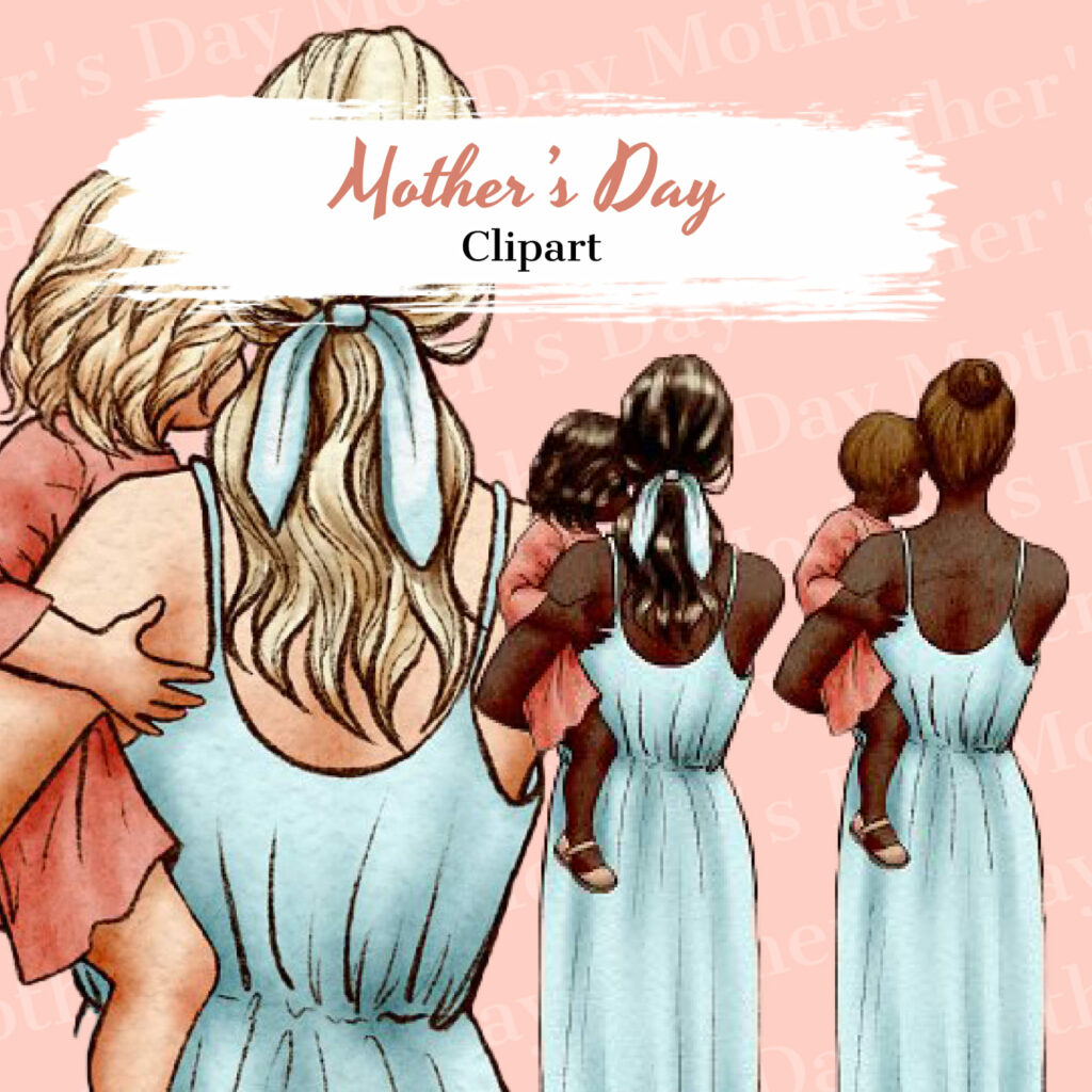 Mother’s Day Clipart, Mom And Baby – MasterBundles