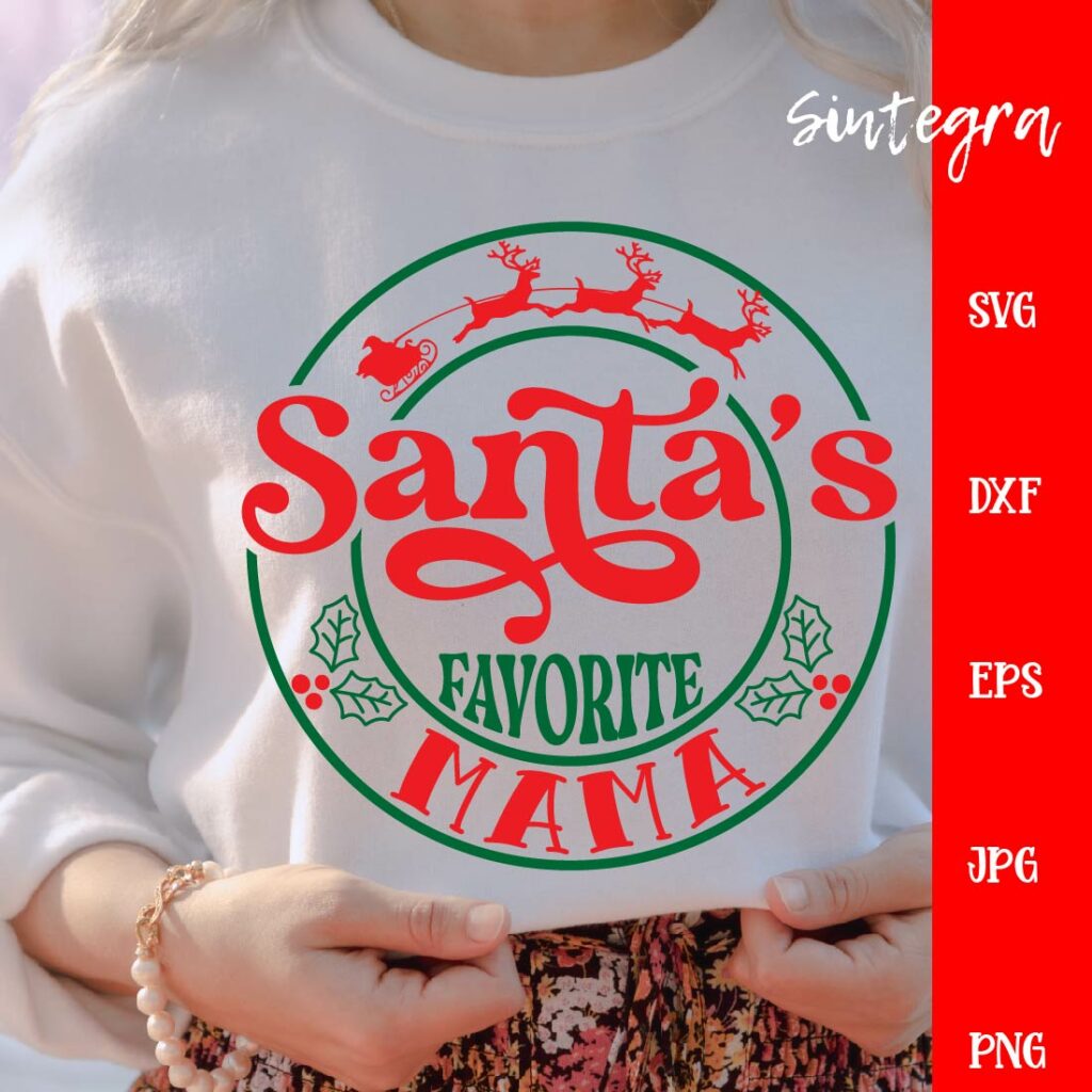 Santa's Favorite Mama SVG - MasterBundles