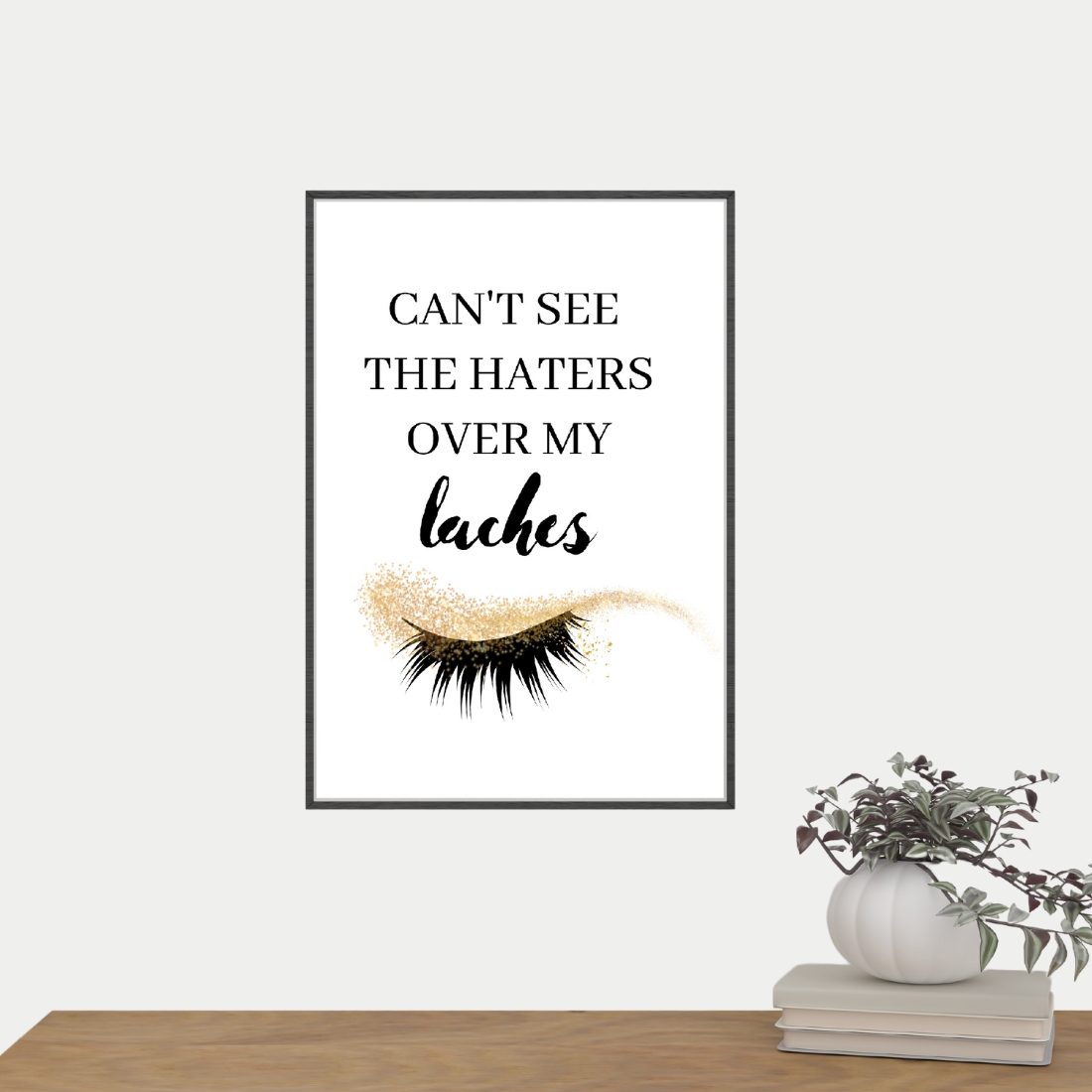 Eyelashes printable wall art quote - MasterBundles