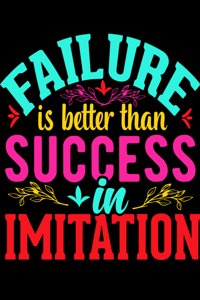 Failure Is Better Typography T-Shirt Design - MasterBundles