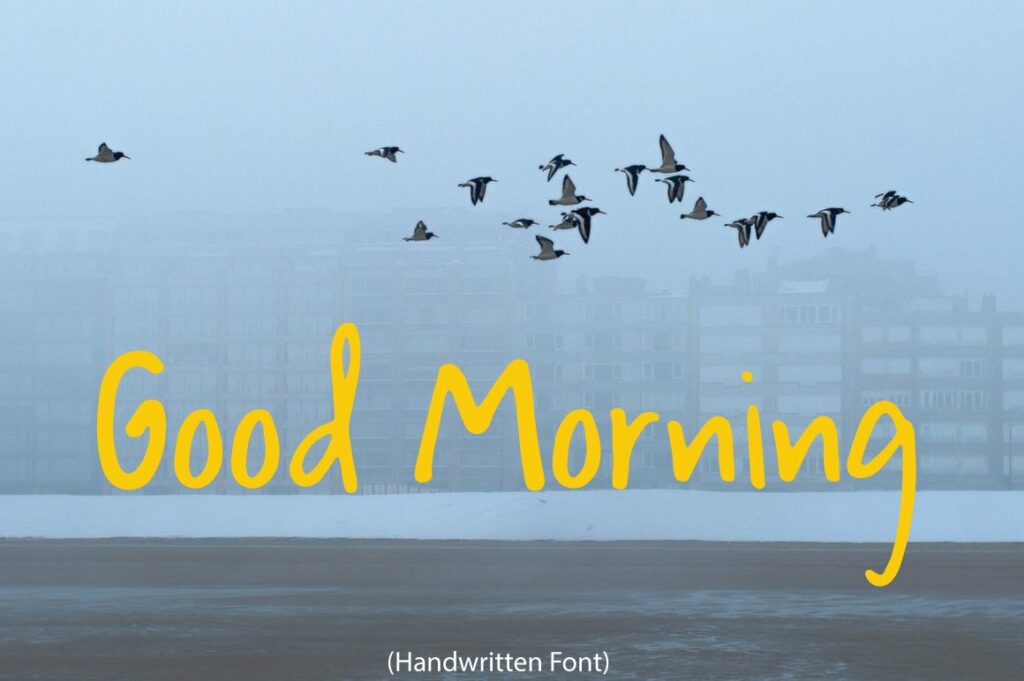 Good Morning Handwritten Font – MasterBundles