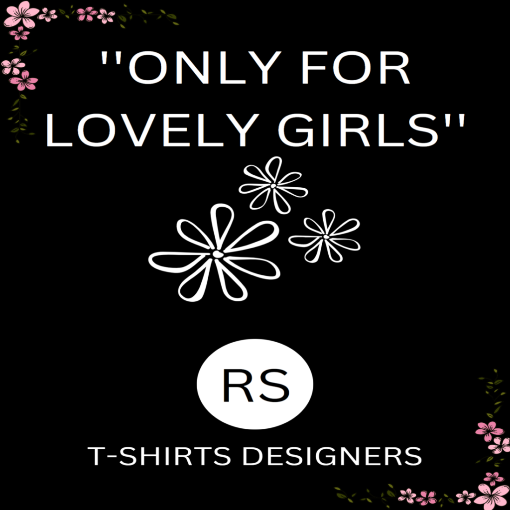 Most Beautiful T-shirt Designs For Girls - MasterBundles