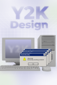 How to Interpret the Y2K Design Trend in Your Graphic Designs?