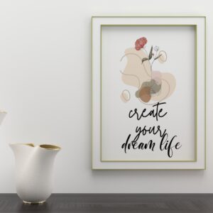 Create Your Dream Life, Positive Printable, Wall Art - MasterBundles