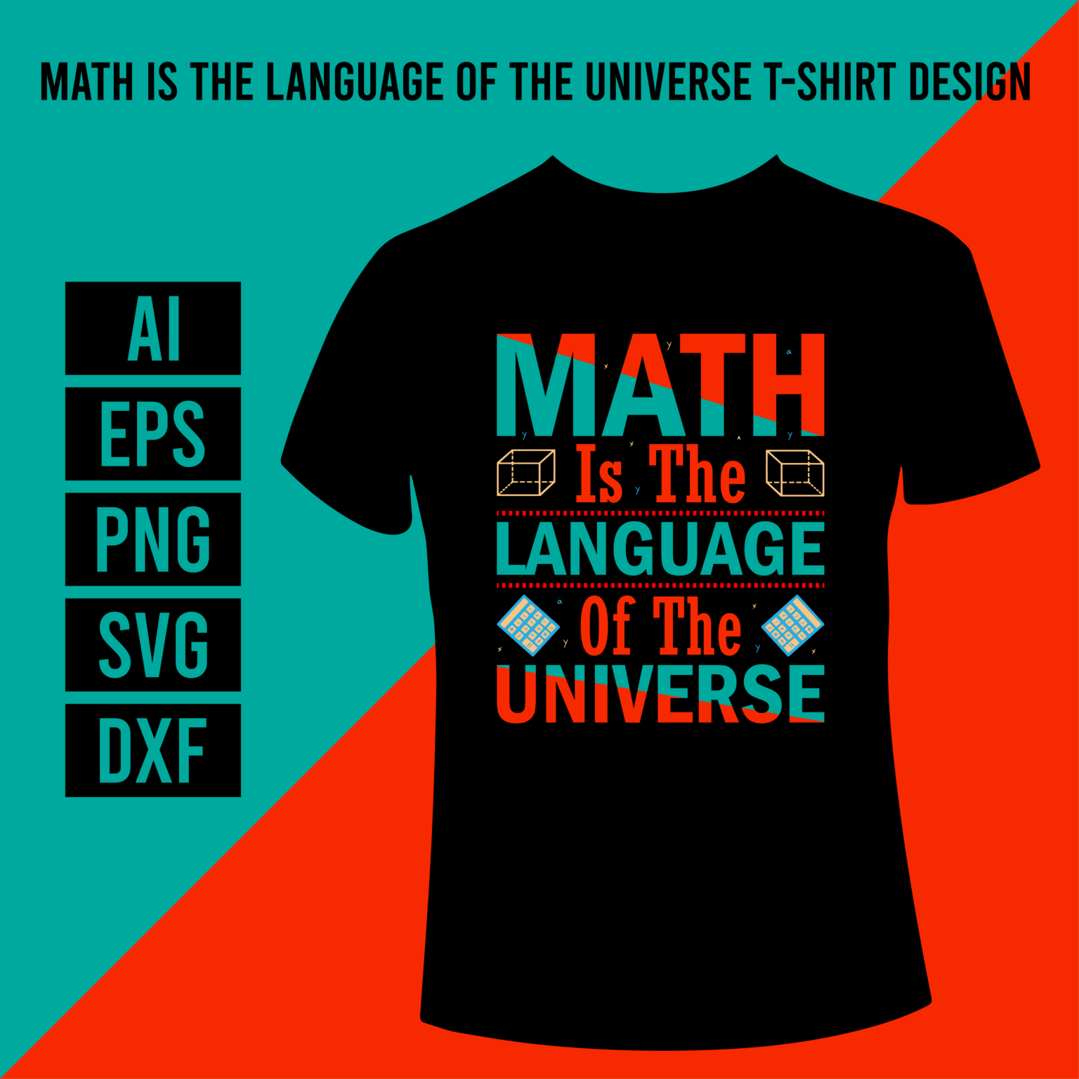Math Is The Language Of The Universe T-Shirt Design - MasterBundles