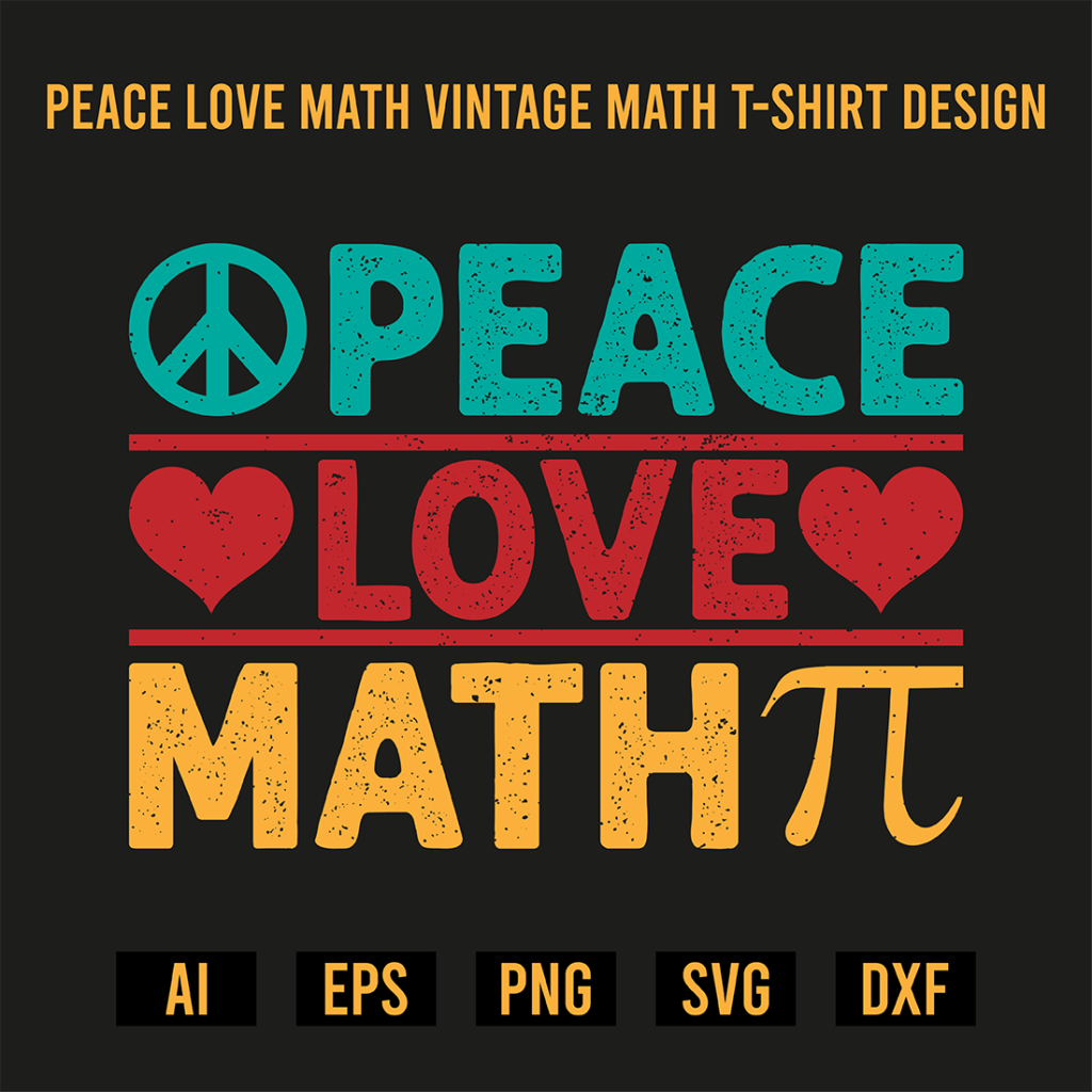 Peace Love Math Vintage Math T-Shirt Design - MasterBundles