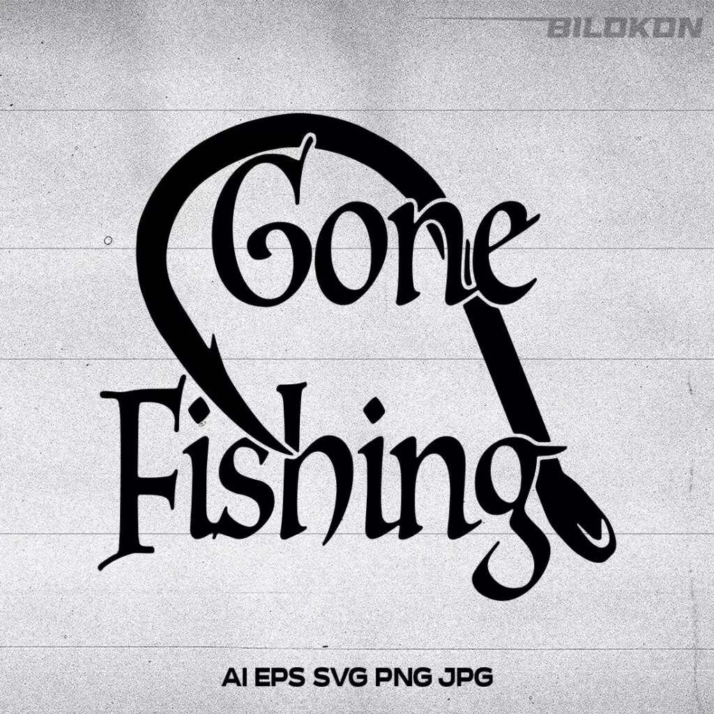 Gone Fishing SVG. Hook Fishing. SVG Vector - MasterBundles